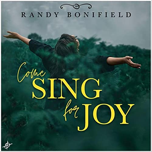 Come Sing for Joy de Randy Bonifield en Amazon Music Unlimited