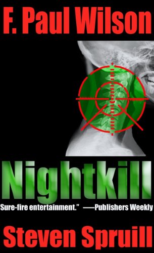 NIGHTKILL - Kindle edition by Wilson, F. Paul, Spruill, Steven ...