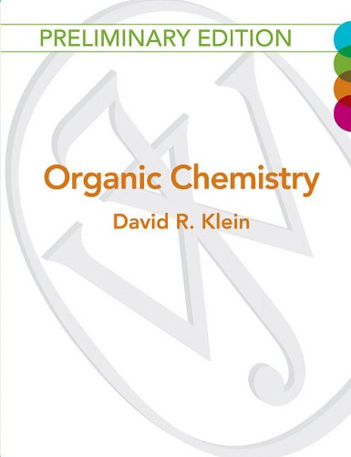 Organic Chemistry: 1: Klein, David R.: 9780470881460: Amazon.com: Books