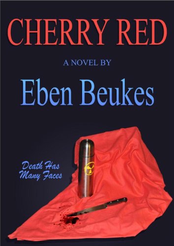 Cherry Red (Shadows of a Rainbow Book 1) - Kindle edition by Beukes ...
