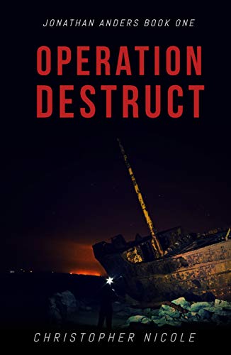 Operation Destruct (Jonathan Anders Book 1) - Kindle edition by Nicole ...