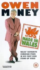 Owen Money: Made In Wales [VHS] : Owen Money: Amazon.co.uk: DVD & Blu-ray