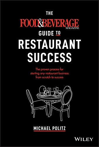 Amazon.com: The Food and Beverage Magazine Guide to Restaurant Success ...