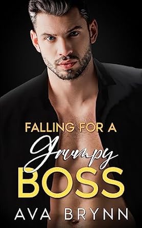 Amazon.com: Falling for a Grumpy Boss: Enemies to Lovers Age Gap Romance eBook : Brynn, Ava ...