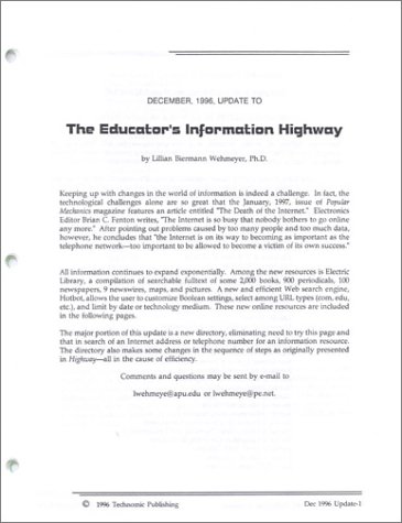 The Educator's Information Highway: Wehmeyer, Lillian Bierman ...