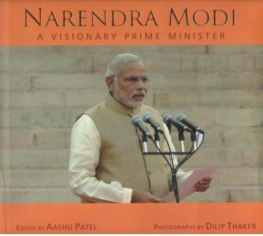 Buy Narendra Modi: A Visionary Prime Minister Book Online at Low Prices ...