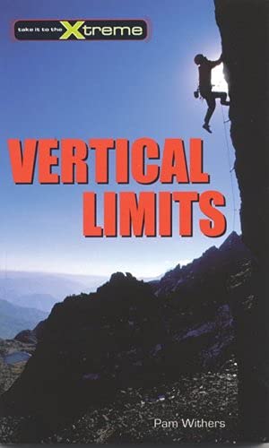 Amazon.com: Vertical Limits (Take It to the Xtreme): 9781552857830 ...