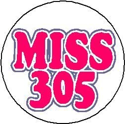 Amazon.com: Miss 305 - 1.25" Pinback Button Badge / Pin - Miami Dade ...