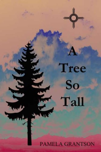 A Tree So Tall: Pamela Grantson: 9780805997767: Amazon.com: Books