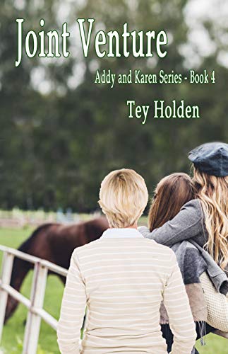 Amazon.com: Joint Venture: Addy and Karen Series Book 4 eBook : Holden ...