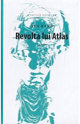 Amazon.com: Revolta Lui Atlas: 9789975863681: Ayn Rand: Books