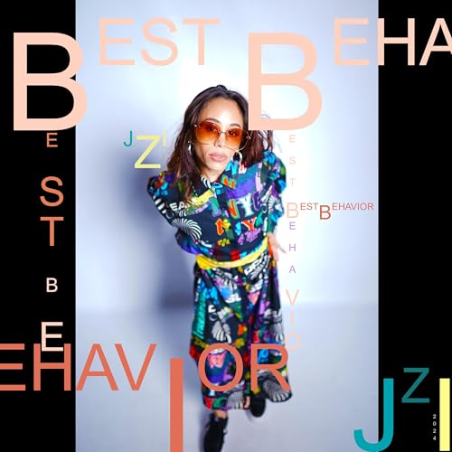 Play Best Behavior by Jzi on Amazon Music Unlimited