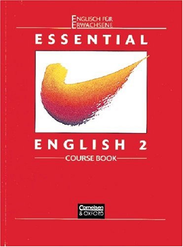 Essential English, Bd.2, Course Book: Driver, Phyllis, Schneider ...