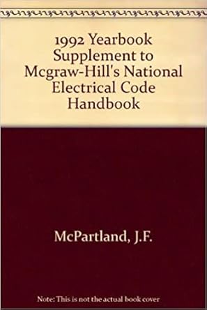 1992 Yearbook Supplement to Mcgraw-Hill's National Electrical Code ...