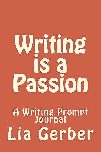 Amazon.com: Writing is a Passion eBook : Gerber, Lia: Books