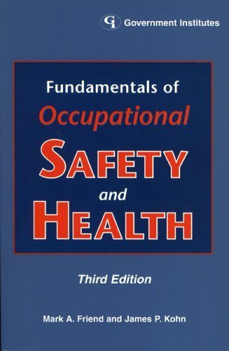 Fundamentals of Occupational Safety and Health: 9780865878143 ...