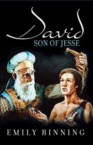 David, Son of Jesse - Kindle edition by Binning, Emily, Binning, Emily ...