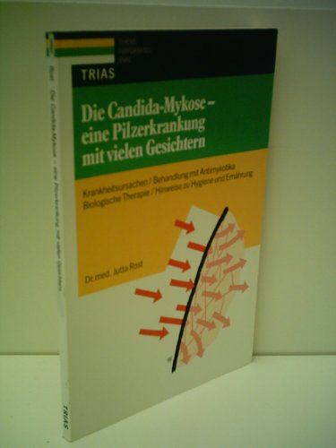 Die Candida-Mykose - eine Pilzerkrankung mit vielen Gesichtern : Amazon ...