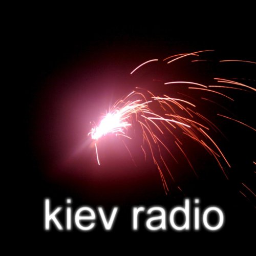 Play Kiev Radio by Kiev Radio on Amazon Music Unlimited