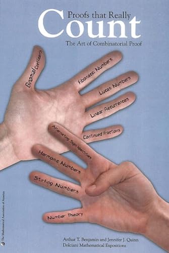 Proofs That Really Count The Art Of Combinatorial Proof Dolciani