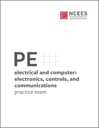 PE Electrical and Computer: Electronics, Controls, and Communications ...