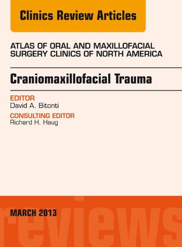 Craniomaxillofacial Trauma, An Issue of Atlas of the Oral and ...