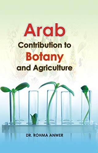 Amazon.in: Buy Arab Conrtibution to Botany and agriculture Book Online ...