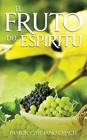 Amazon.com: El Fruto del Espiritu (Spanish Edition): 9781649089304 ...