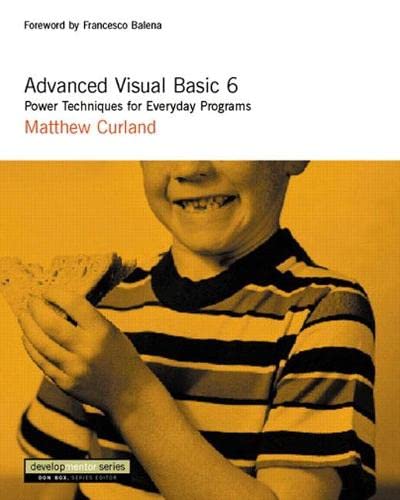 Advanced Visual Basic 6: Power Techniques for Everyday Programs: Gary Clarke, Curland, Matthew ...