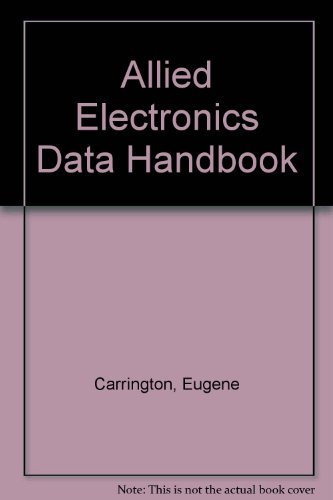 Allied Electronics Data Handbook - Formulas and Data Commonly Used in ...