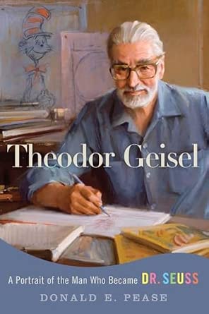 Amazon.com: Theodor Geisel: A Portrait of the Man Who Became Dr. Seuss ...