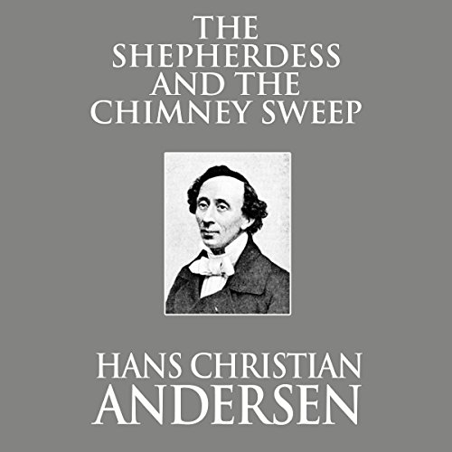 Amazon.com: The Shepherdess and the Chimney Sweep (Audible Audio ...