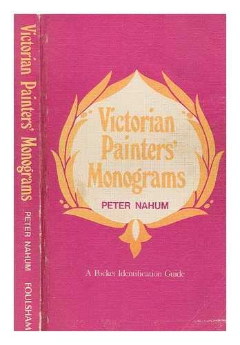 Victorian painters' monograms: A practical means of identification to ...
