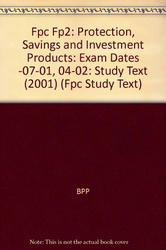 FPC FP2: Protection, Savings and Investment Products: Exam Dates -07-01 ...