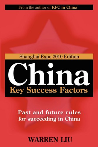 China Key Success Factors: Liu, Warren: 9780615373065: Amazon.com: Books