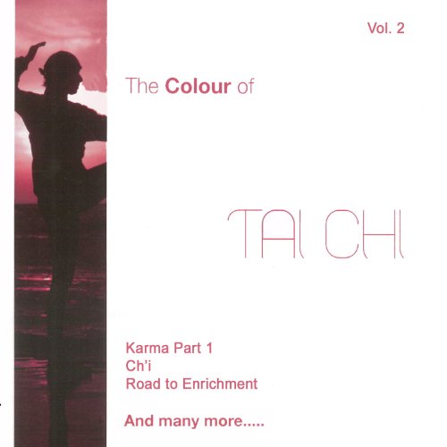 Play The Colour of Tai Chi, Vol. 2 by Wei Li Yang / Lin Fu Chan on ...