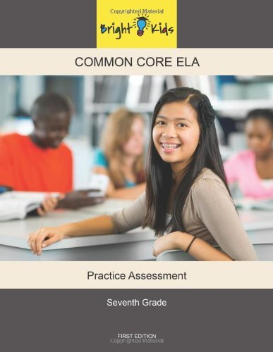 Common Core English Language Arts Practice Assessment - 7th Grade by ...