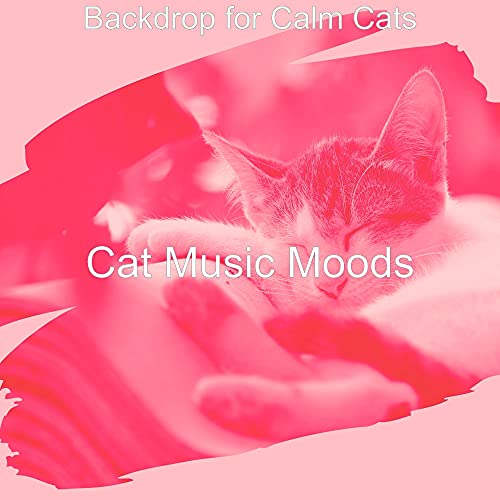 Amazon MusicでCat Music MoodsのBackdrop for Calm Catsを再生する