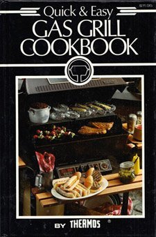 Quick & Easy Gas Grill Cookbook: Structo: 9780875021324: Amazon.com: Books