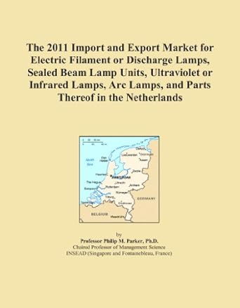 The 2011 Import and Export Market for Electric Filament or Discharge ...