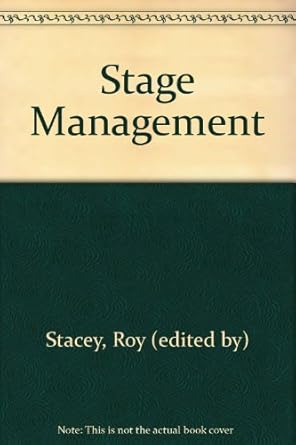Stage Management: Roy Stacey: Amazon.com: Books