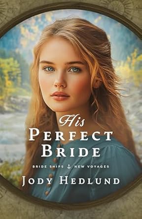 Amazon.com: His Perfect Bride (Bride Ships: New Voyages Book 3) eBook ...