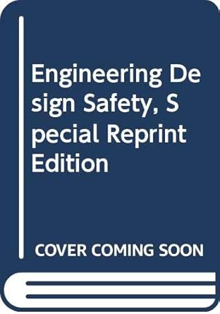 Engineering Design Safety, Special Reprint Edition: Hunter, Thomas A ...