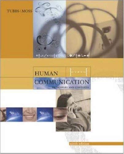 Human Communication : Principles and Contexts: Stewart L. Tubbs ...