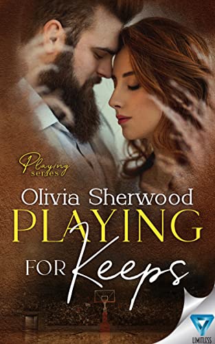 Playing for Keeps (Playing Series Book 3) eBook : Sherwood, Olivia: Amazon.in: Kindle Store