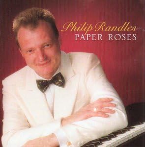 Philip Randles - Paper Roses by Philip Randles: Amazon.co.uk: CDs & Vinyl