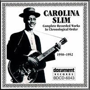 Carolina Slim - Complete Recorded - Amazon.com Music