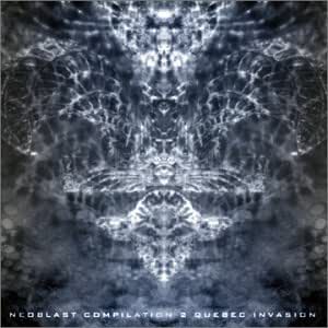 Neoblast Compilation 2 - Quebec Invasion - Amazon.com Music