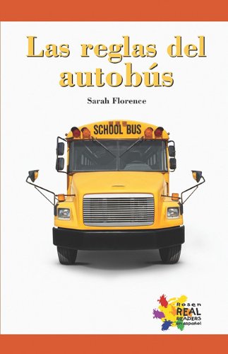 Las reglas del autobus/ Safety on the School Bus (Spanish Edition ...
