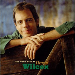 David Wilcox (of USA) - Very Best of - Amazon.com Music